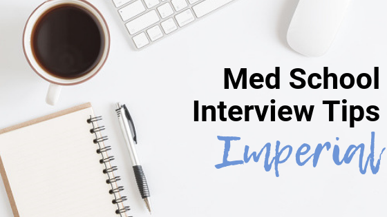 Imperial Medicine Interview Tips - The Medic Portal