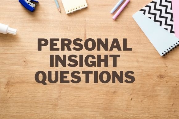 Personal Insight Questions - The Medic Portal